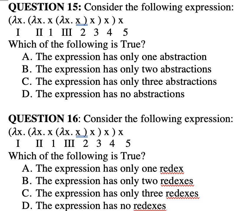 Solved QUESTION 15: Consider the following expression: (ax. | Chegg.com