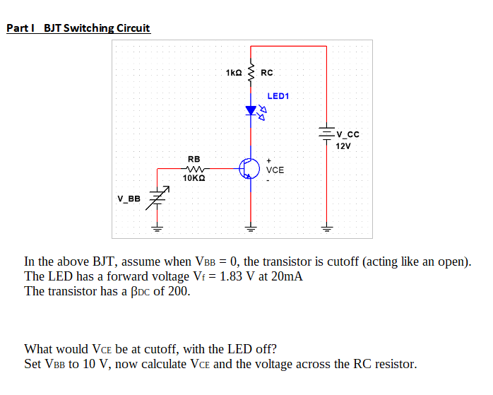 Solved Part I Bjt Switching Circuit In The Above Bjt Assume 