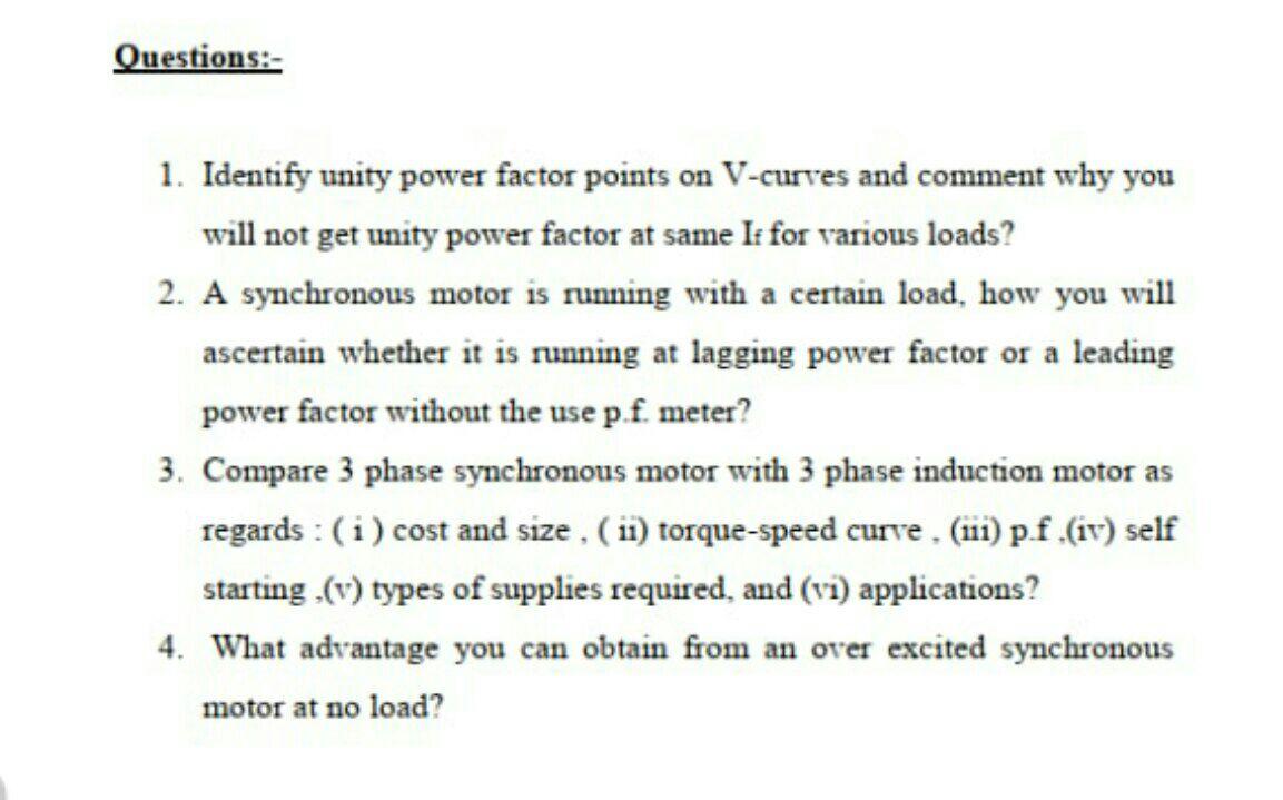 Solved Questions:- 1. Identify unity power factor points on | Chegg.com