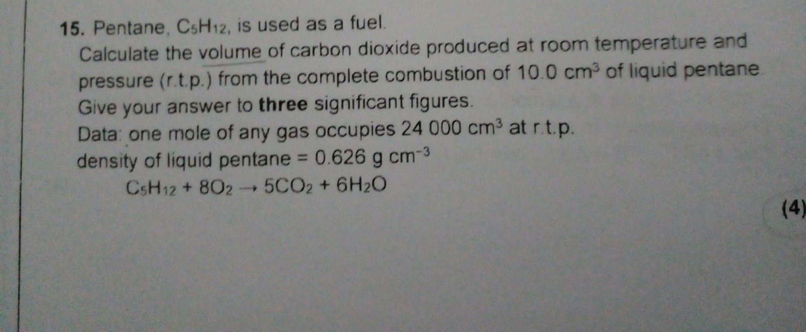 Solved 15. Pentane, C5H12, is used as a fuel. Calculate the | Chegg.com