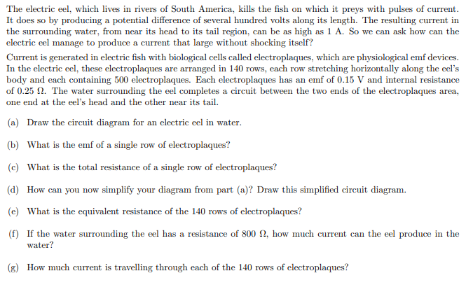 Solved The electric eel, which lives in rivers of South | Chegg.com