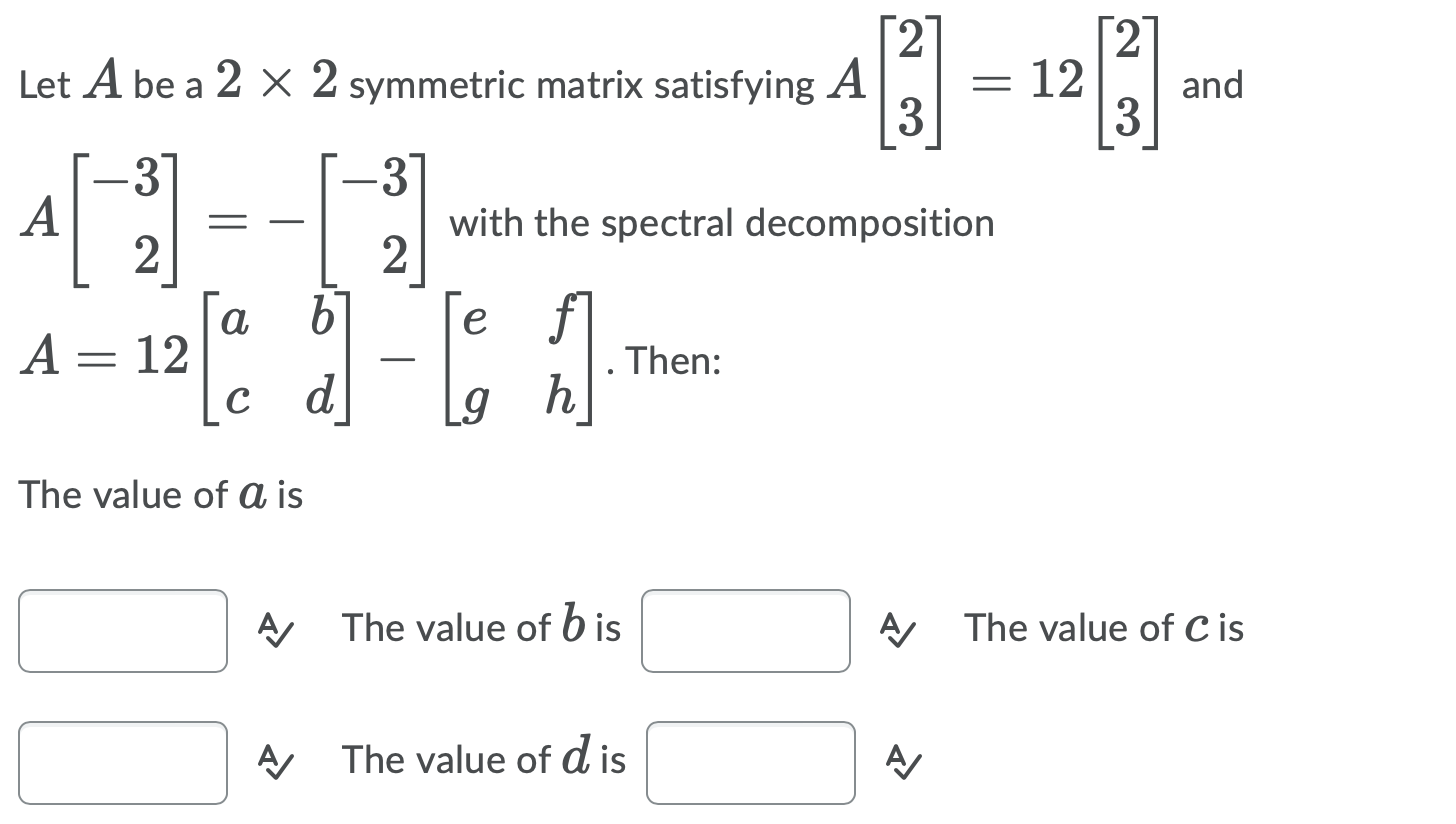 Solved 2 and 3 21 Let A be a 2 x 2 symmetric matrix | Chegg.com