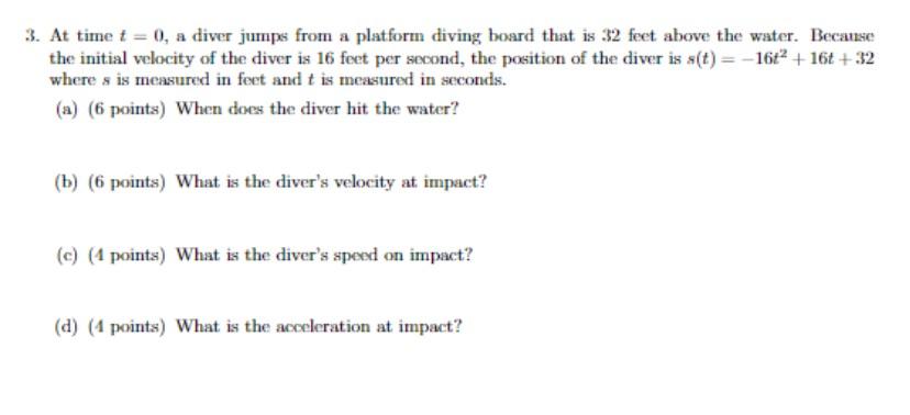 Solved 3. At time t=0, a diver jumps from a platform diving | Chegg.com