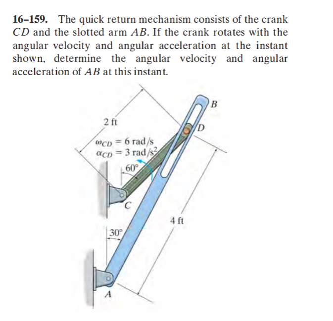 Solved 16–159. The quick return mechanism consists of the | Chegg.com