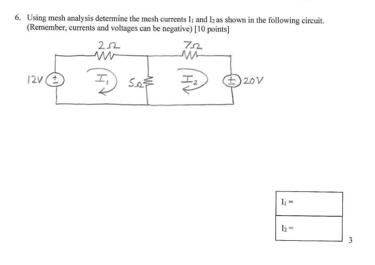 Solved 6. Using mesh analysis determine the mesh currents I, | Chegg.com