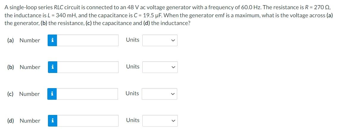 Solved A single-loop series RLC circuit is connected to an | Chegg.com