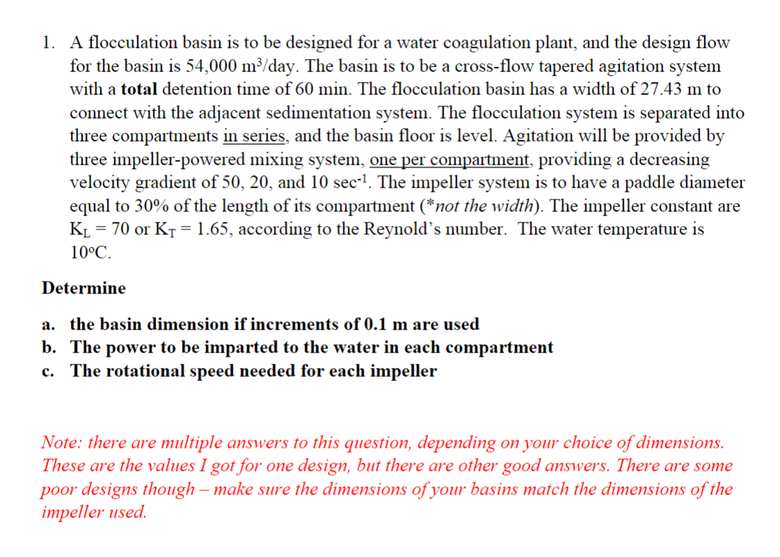 Solved 1. A flocculation basin is to be designed for a water | Chegg.com