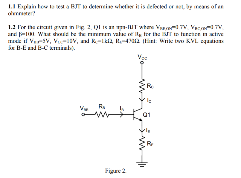Solved 1.1 Explain how to test a BJT to determine whether it | Chegg.com