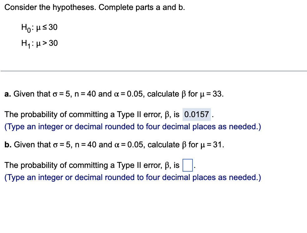 Solved Consider the hypotheses. Complete parts a and b. | Chegg.com
