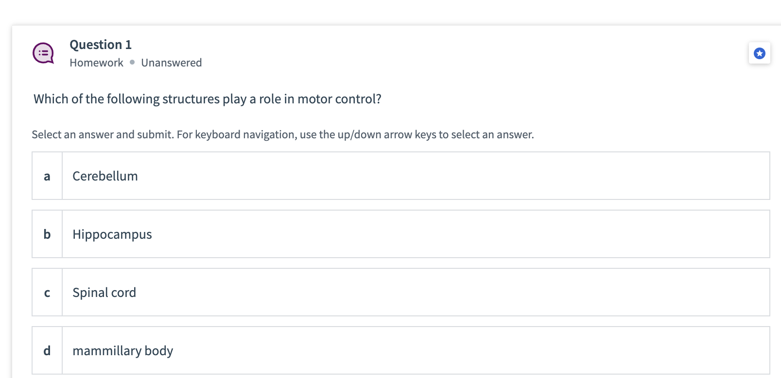 Solved := Question 1 Homework − Unanswered Which of the | Chegg.com
