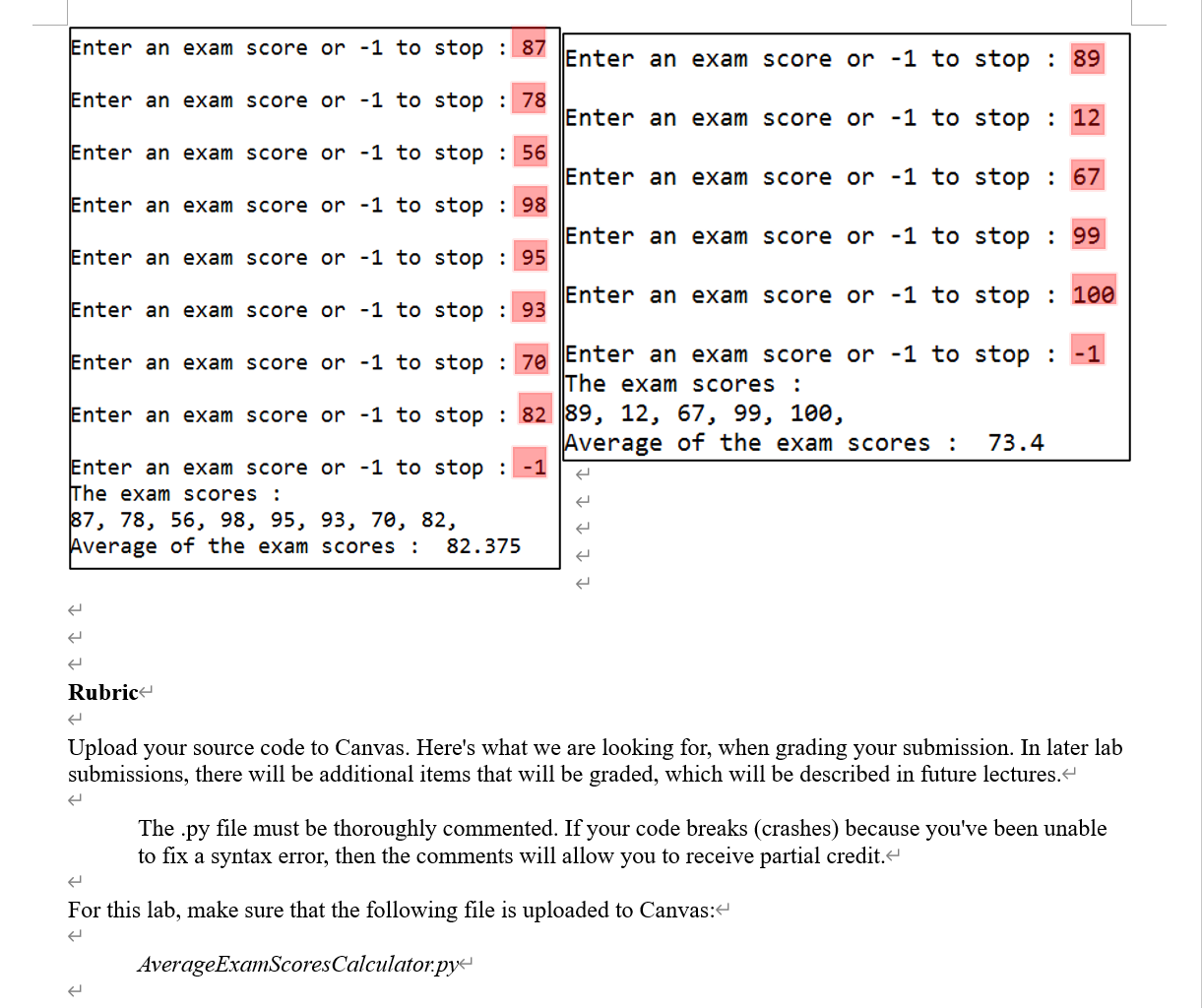 Solved I. Getting familiar with looping structures in Python | Chegg.com