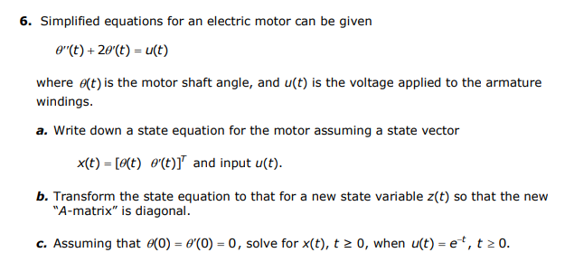 Solved 6. Simplified equations for an electric motor can be | Chegg.com