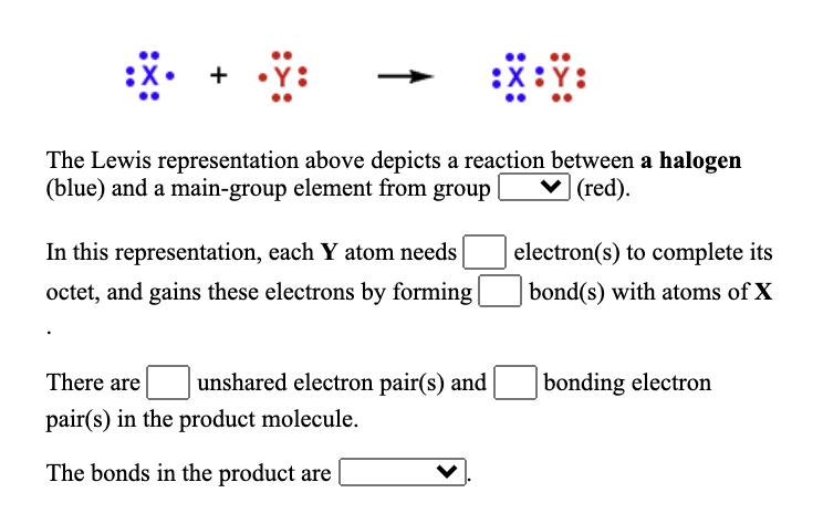 Solved + .Y: :X:Y: : The Lewis representation above depicts | Chegg.com