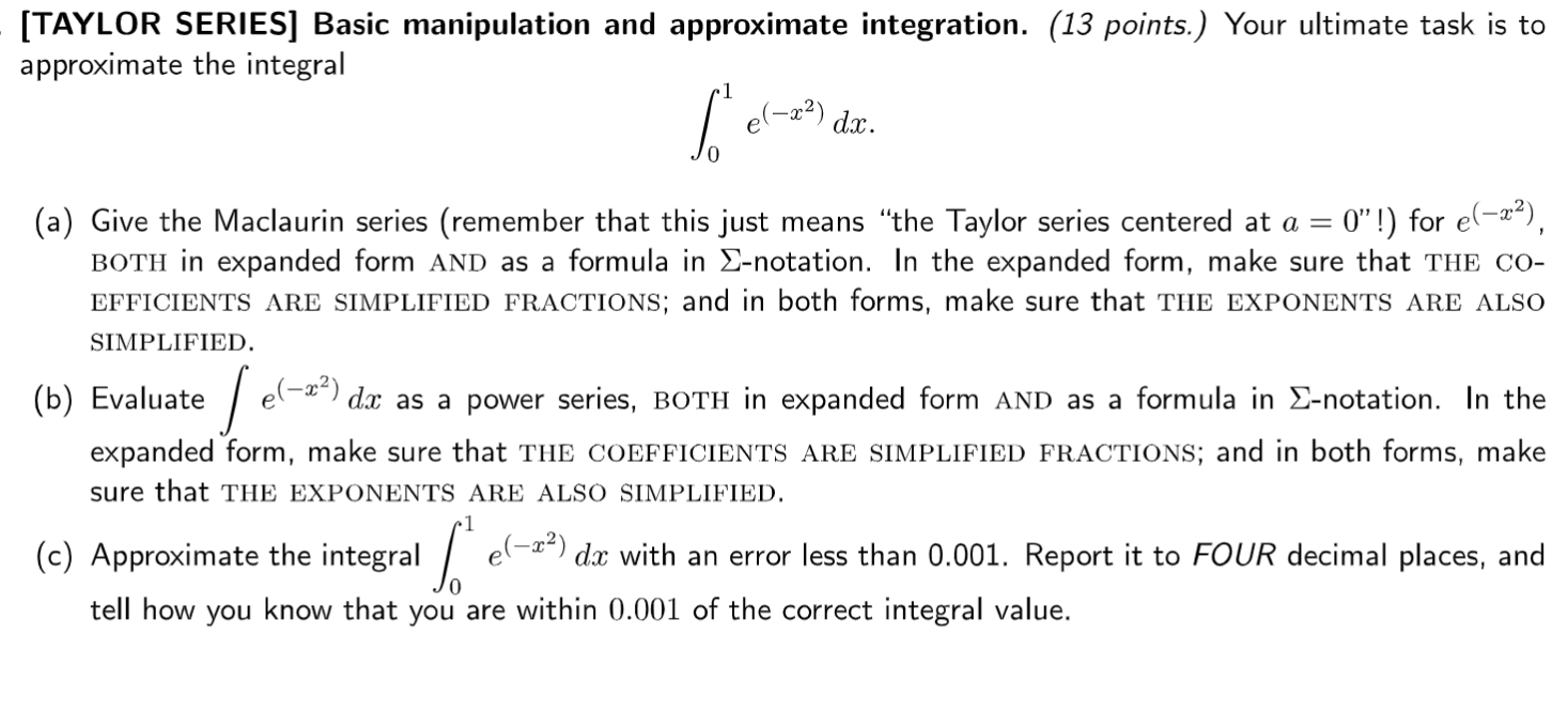 Solved - (TAYLOR SERIES] Basic manipulation and approximate | Chegg.com
