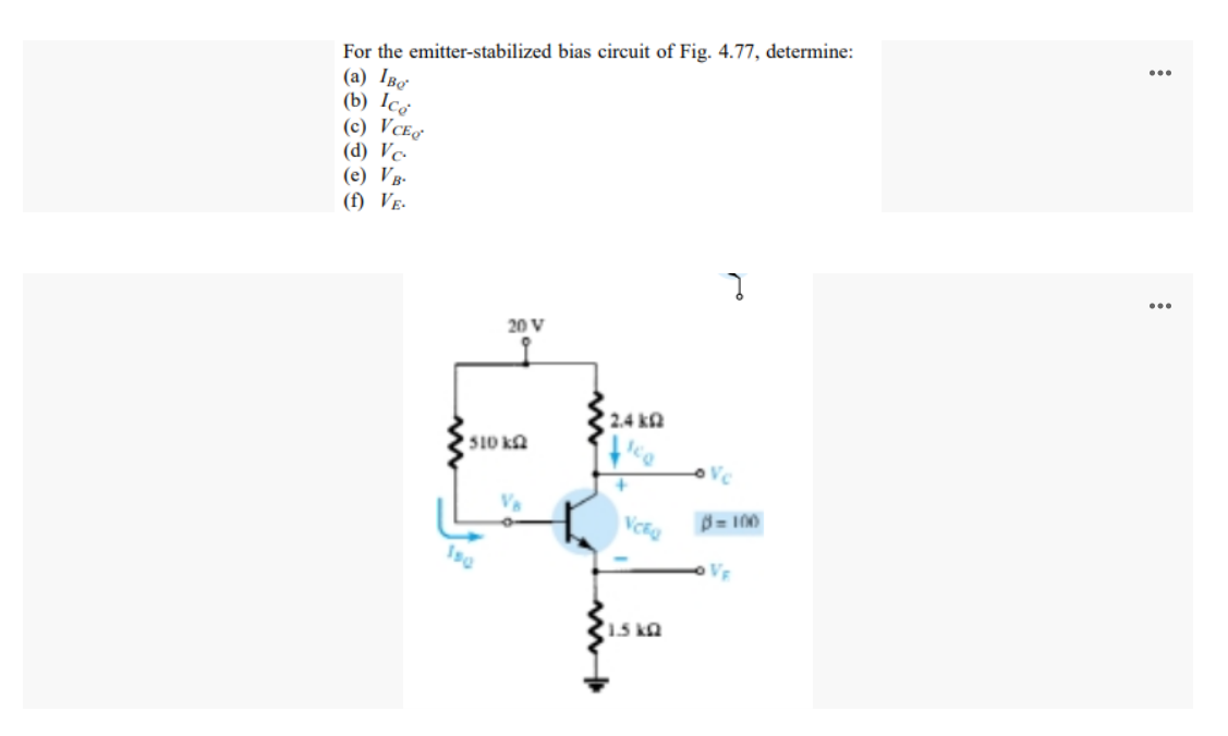 Solved For the emitter-stabilized bias circuit of Fig. 4.77, | Chegg.com