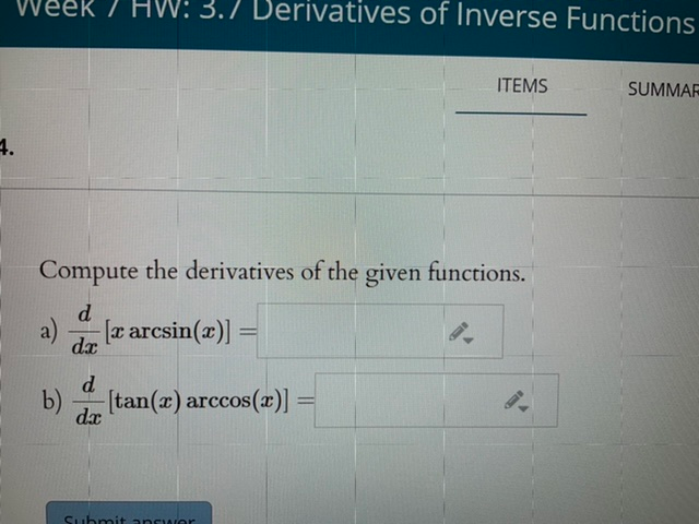 Solved Week 7 HW: 3.7 Derivatives of Inverse Functions OPEN | Chegg.com