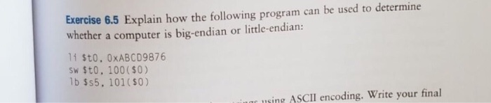Solved Exercise 6.5 Explain how the following program can be | Chegg.com