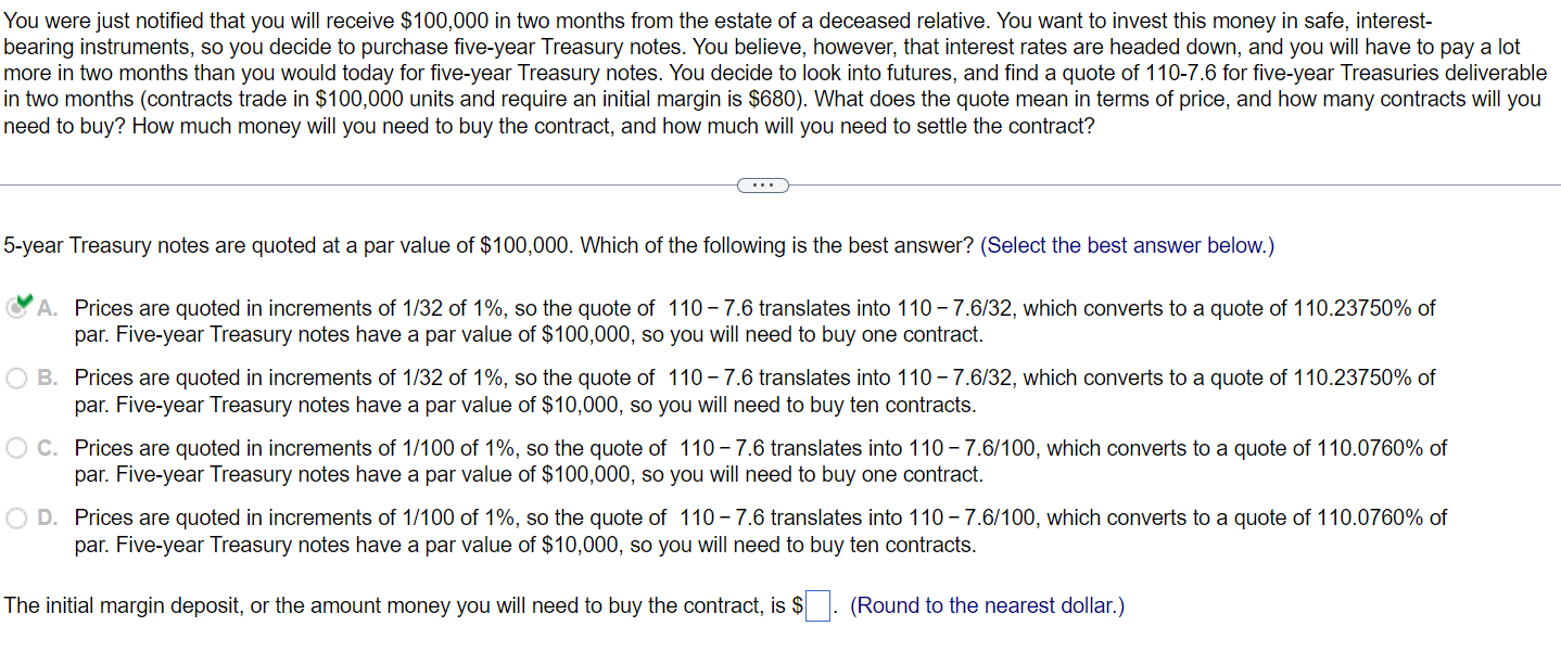 Solved You were just notified that you will receive $100,000 | Chegg.com