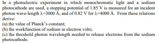 Solved **Photoelectric effect** | Chegg.com