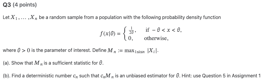Solved by an EXPERT Q3 (4 ﻿points)Let x1,dots,xn be ﻿a random sample from | Chegg.com