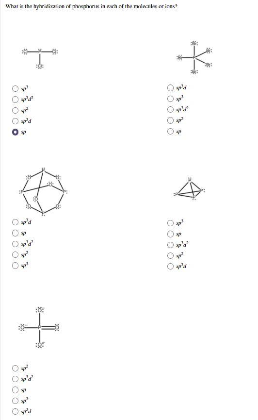 Solved What is the hybridization of phosphorus in each of | Chegg.com