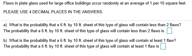 Solved Flaws in plate glass used for large office buildings | Chegg.com
