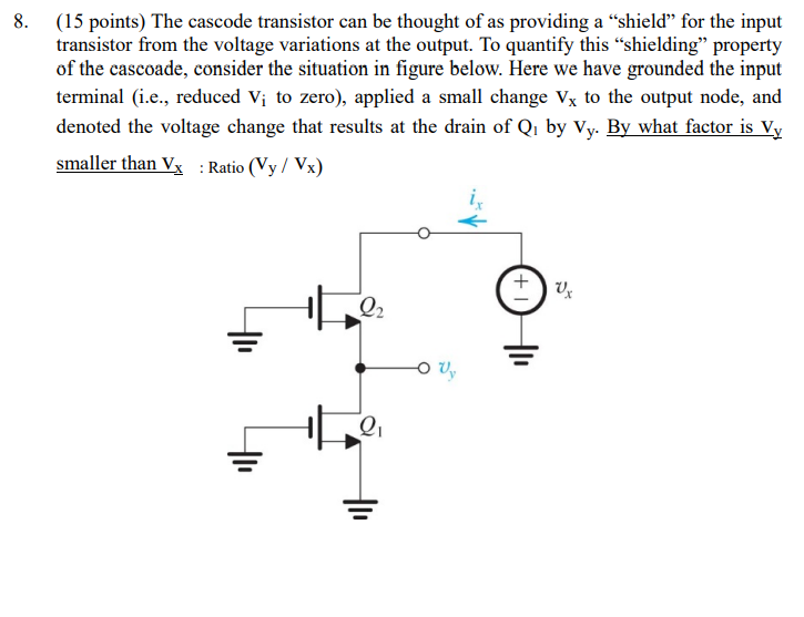 Solved 15 ﻿points ﻿the Cascode Transistor Can Be Thought