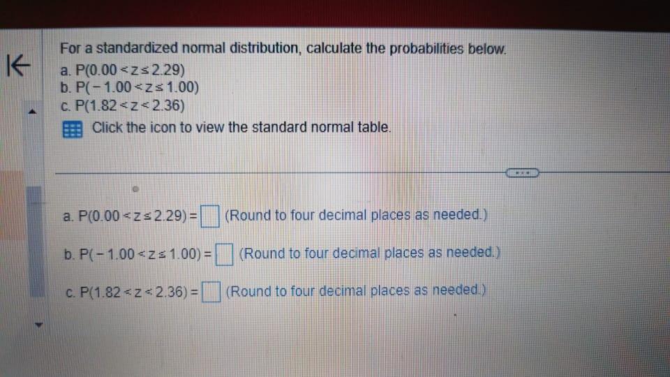 Solved For a standardized normal distribution, calculate the | Chegg.com