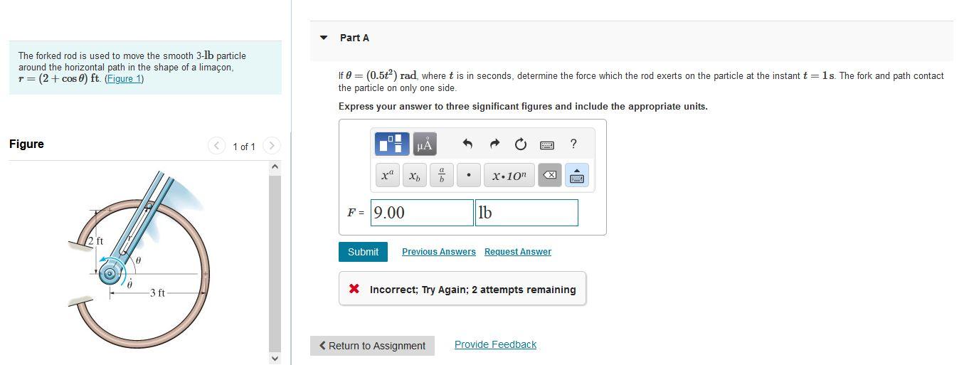 Solved The forked rod is used to move the smooth 3-lb | Chegg.com