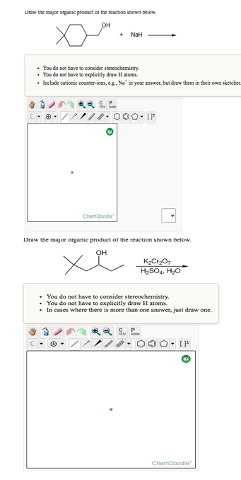 Solved Draw the major organic product of the reaction shown | Chegg.com