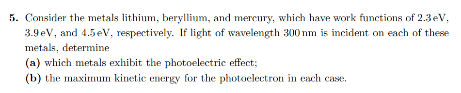 Solved 5. Consider the metals lithium, beryllium, and | Chegg.com