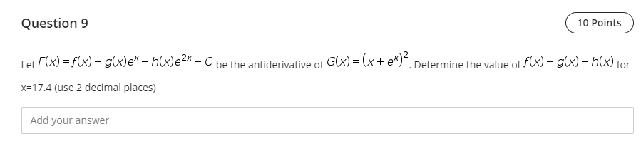 Solved Question 9 10 Points Let F(x)=f(x) + g(x)e* + n(x)e2x | Chegg.com