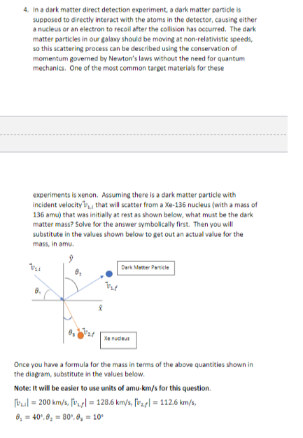 4. In a dark matter direct detection experiment, a | Chegg.com