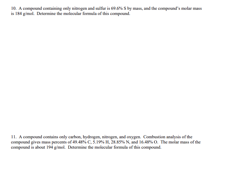 Solved 10. A compound containing only nitrogen and sulfur is | Chegg.com