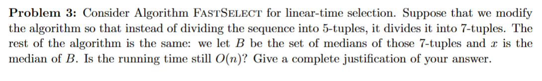Solved Problem 3 Consider Algorithm Fastselect For