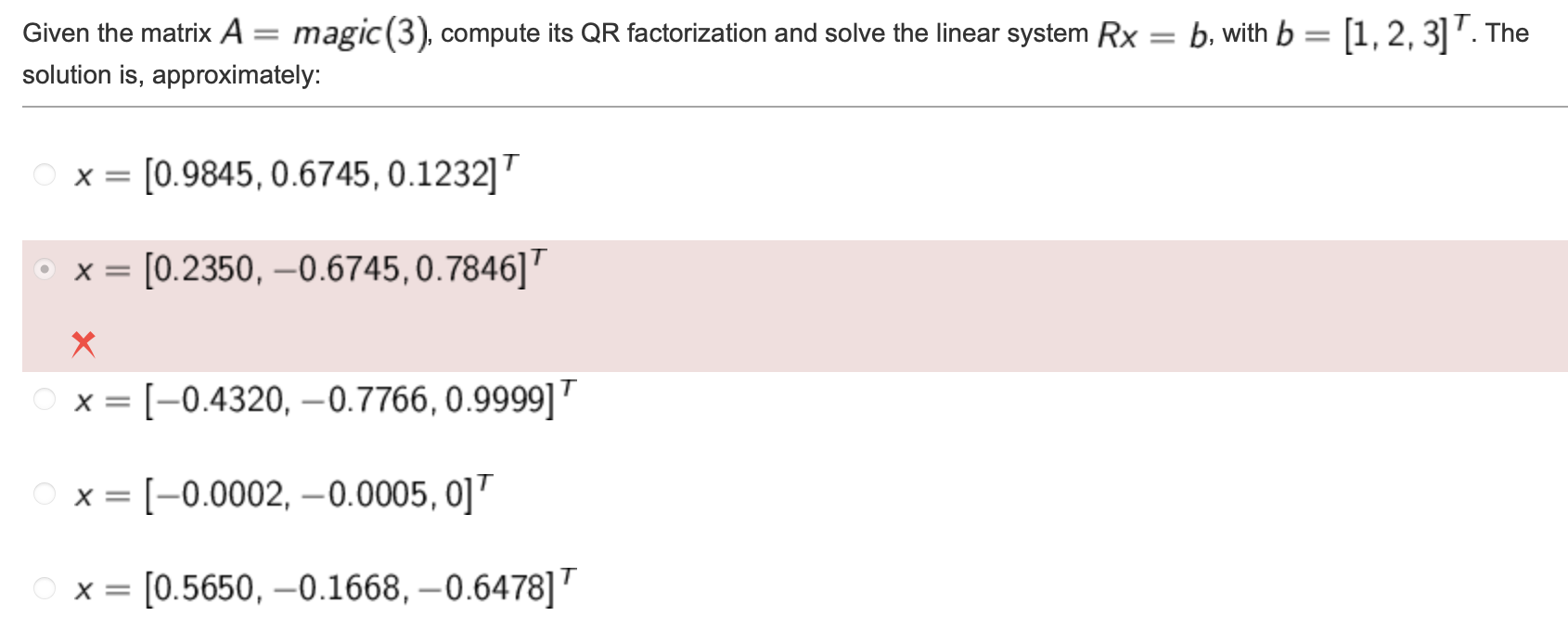 Solved Given the matrix A=magic(3), compute its QR | Chegg.com