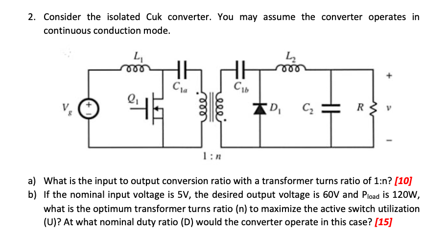 2. Consider the isolated Cuk converter. You may | Chegg.com