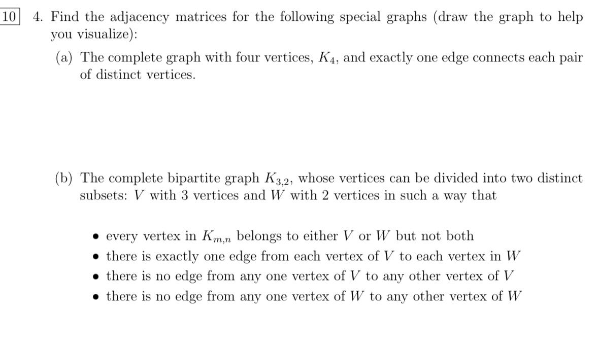 Solved Find the adjacency matrices for the following special | Chegg.com