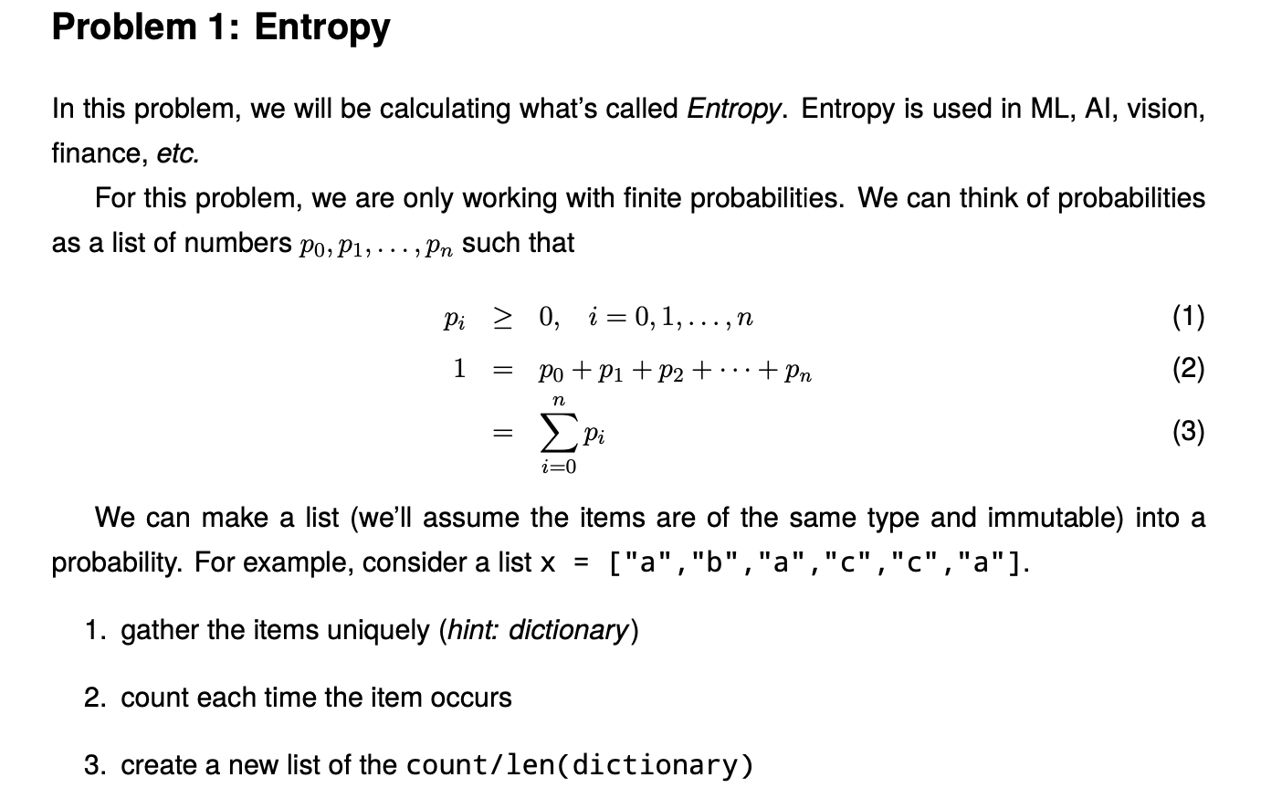 Solved Problem 1: Entropy In this problem, we will be | Chegg.com