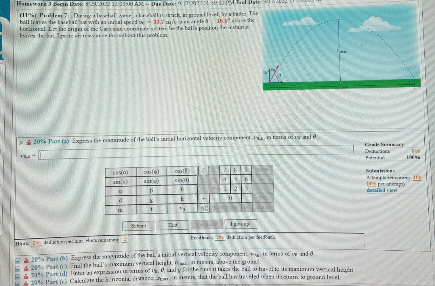 Solved (11\%) Problem 7: During a baseball game, a baseball | Chegg.com