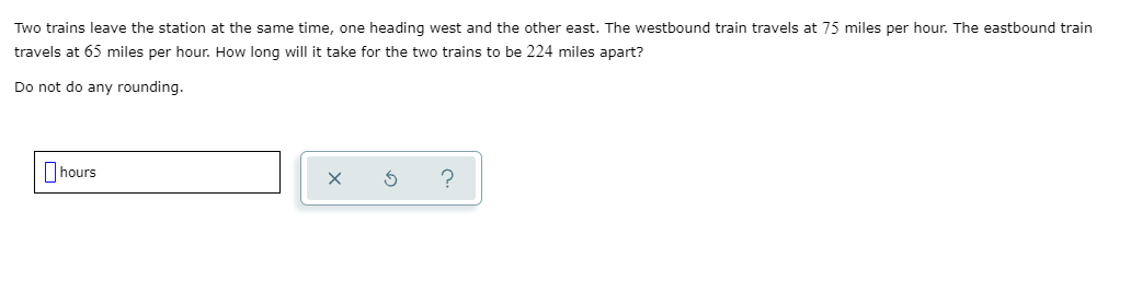 Solved Two trains leave the station at the same time, one | Chegg.com