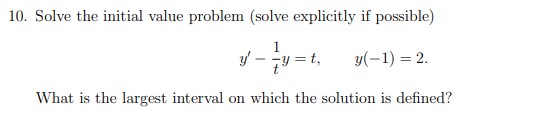 Solved Solve the initial value problem (solve explicitly if | Chegg.com