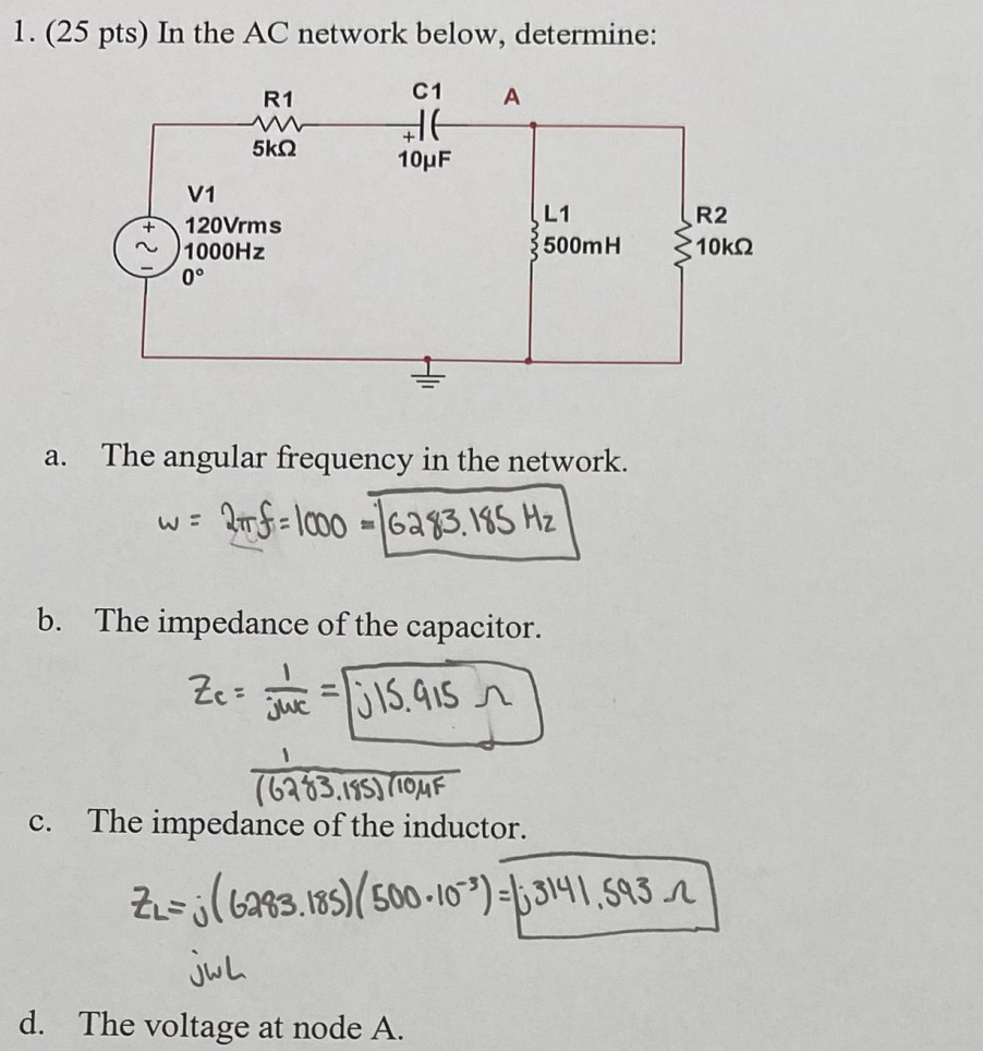 Solved 1. (25 pts) In the AC network below, determine: a. | Chegg.com