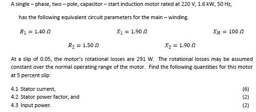 Solved A single-phase, two - pole, capacitor - start | Chegg.com