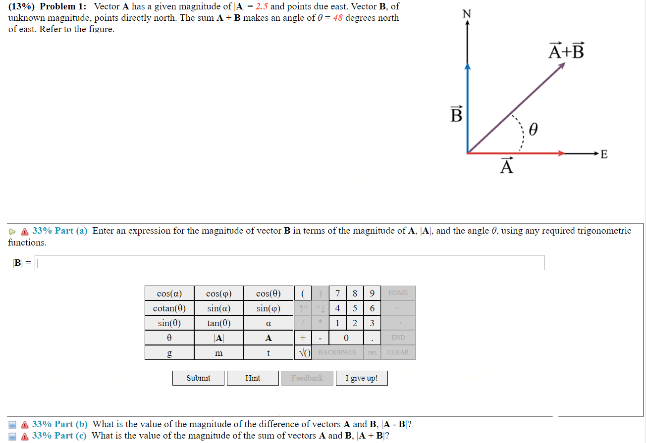 Solved (13%) Problem 1: Vector A has a given magnitude of A | Chegg.com