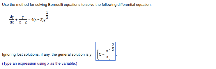 Solved Use the method for solving Bernoulli equations to | Chegg.com