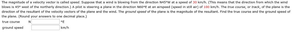 Solved The magnitude of a velocity vector is called speed. | Chegg.com