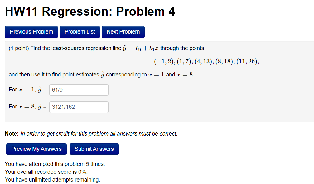 Solved HW11 Regression: Problem 4 Previous Problem Problem | Chegg.com