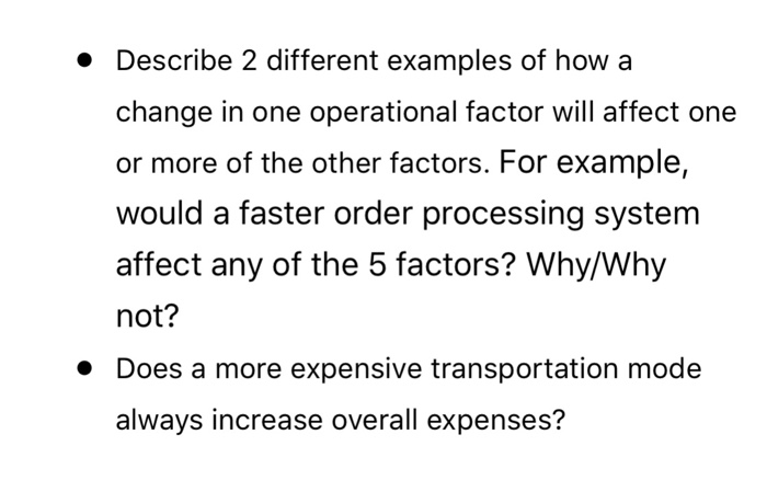 Solved » Describe 2 different examples of how a change in | Chegg.com