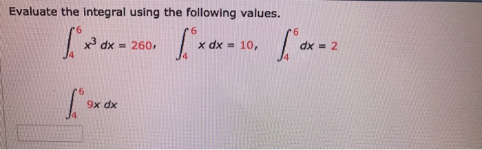 Solved Evaluate the integral using the following values. x3 | Chegg.com